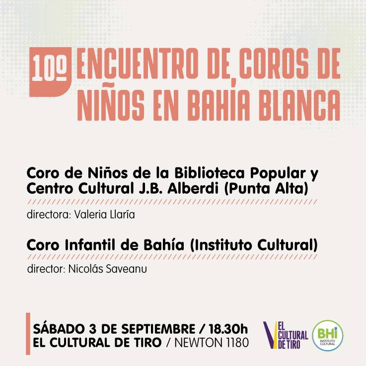 10° ENCUENTRO DE COROS DE NIÑAS Y NIÑOS | Municipio de Bahía Blanca ... 10° ENCUENTRO DE COROS DE NIÑAS Y NIÑOS | Municipio de Bahía Blanca ...