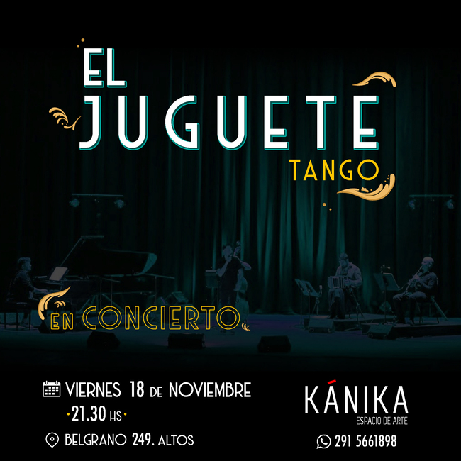 EL JUGUETE TANGO | Municipio de Bahía Blanca (Buenos Aires, Argentina)
